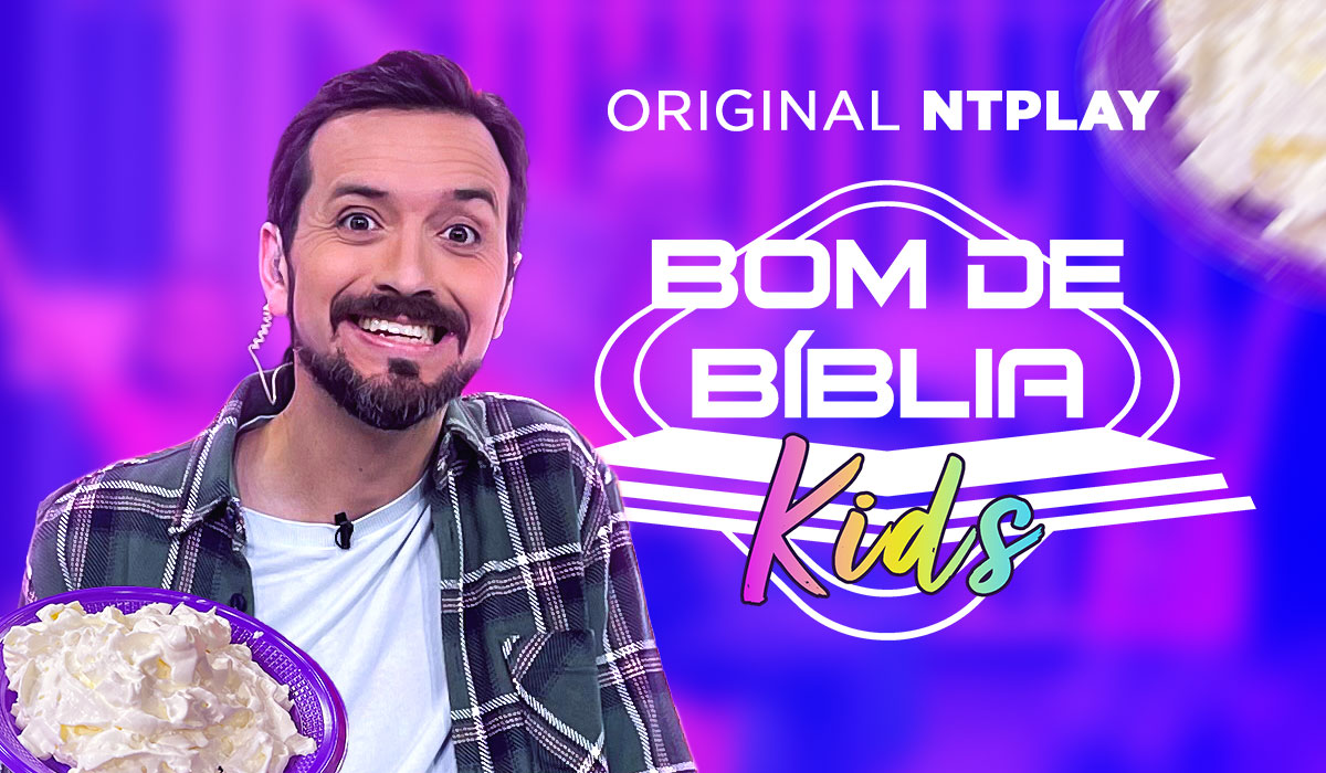 Bom de Bíblia Kids | NTPlay